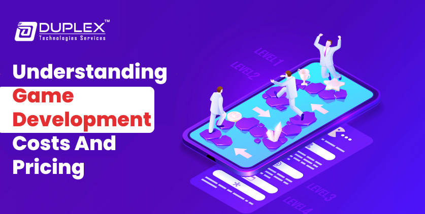 Understanding Game Development Costs and Pricing at Duplex Technologies